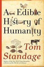 Book Summary: “An Edible History of Humanity” by Tom Standage – The ...